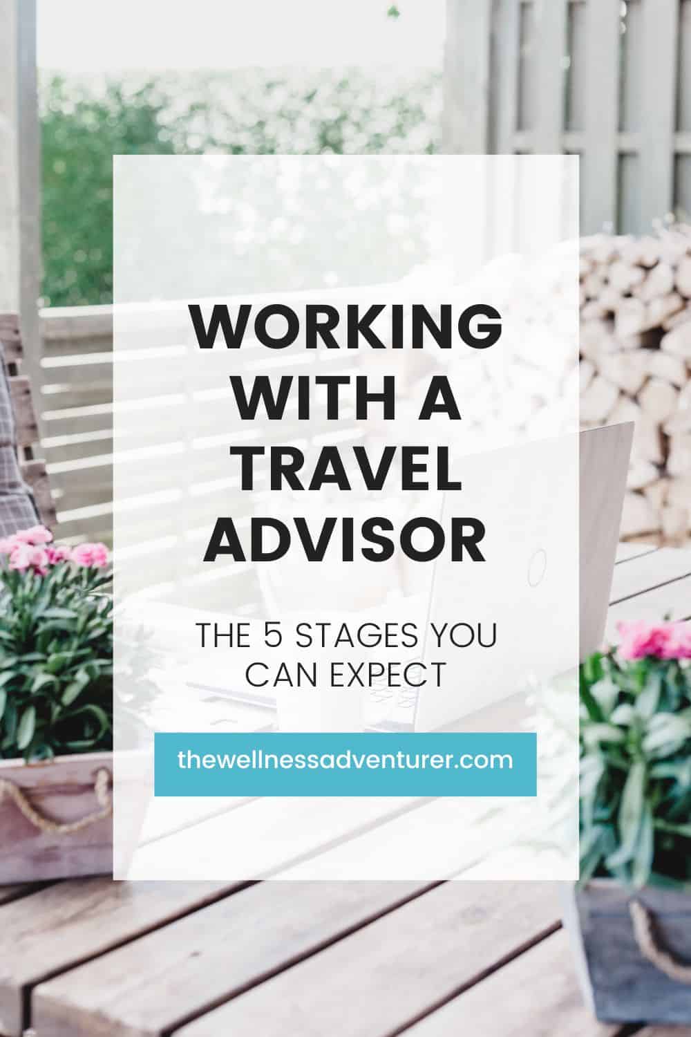 5 Stages You Can Expect When Working with a Travel Advisor | The ...